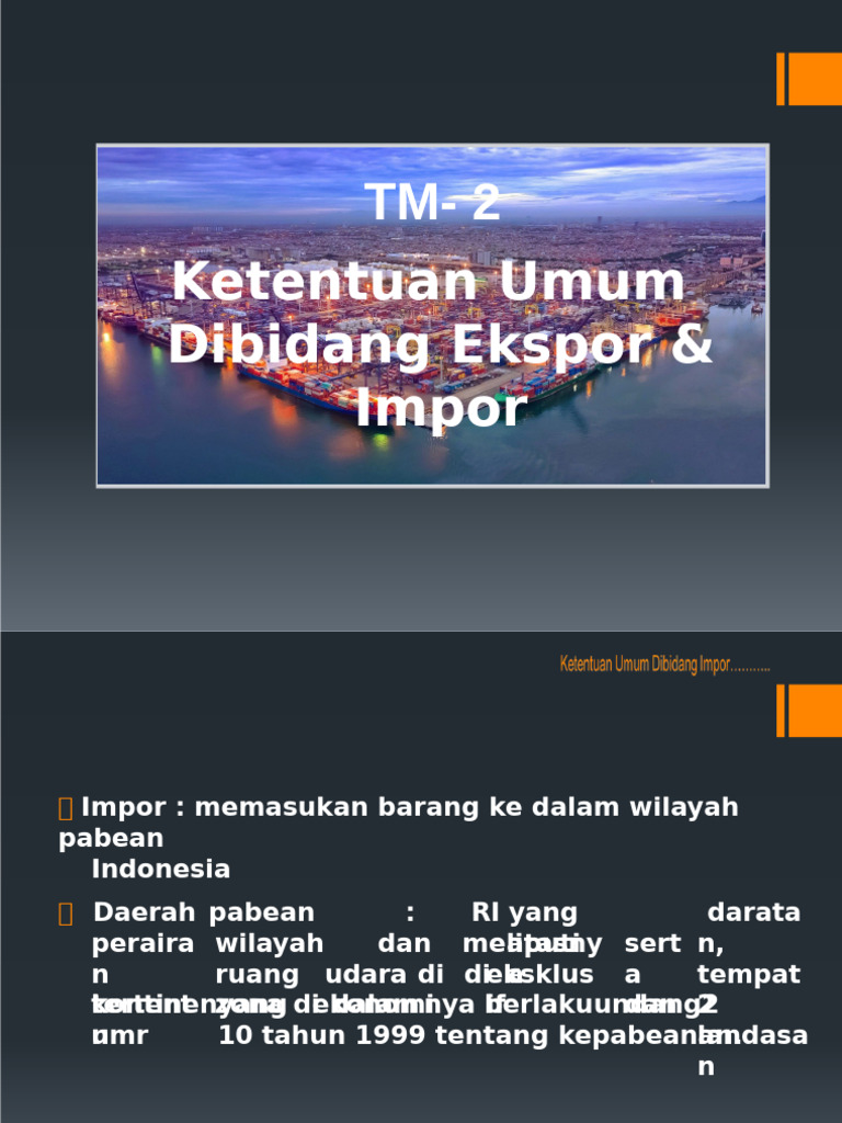 TM-2 Ketentuan Umum Di Bidang Ekspor Impor | PDF
