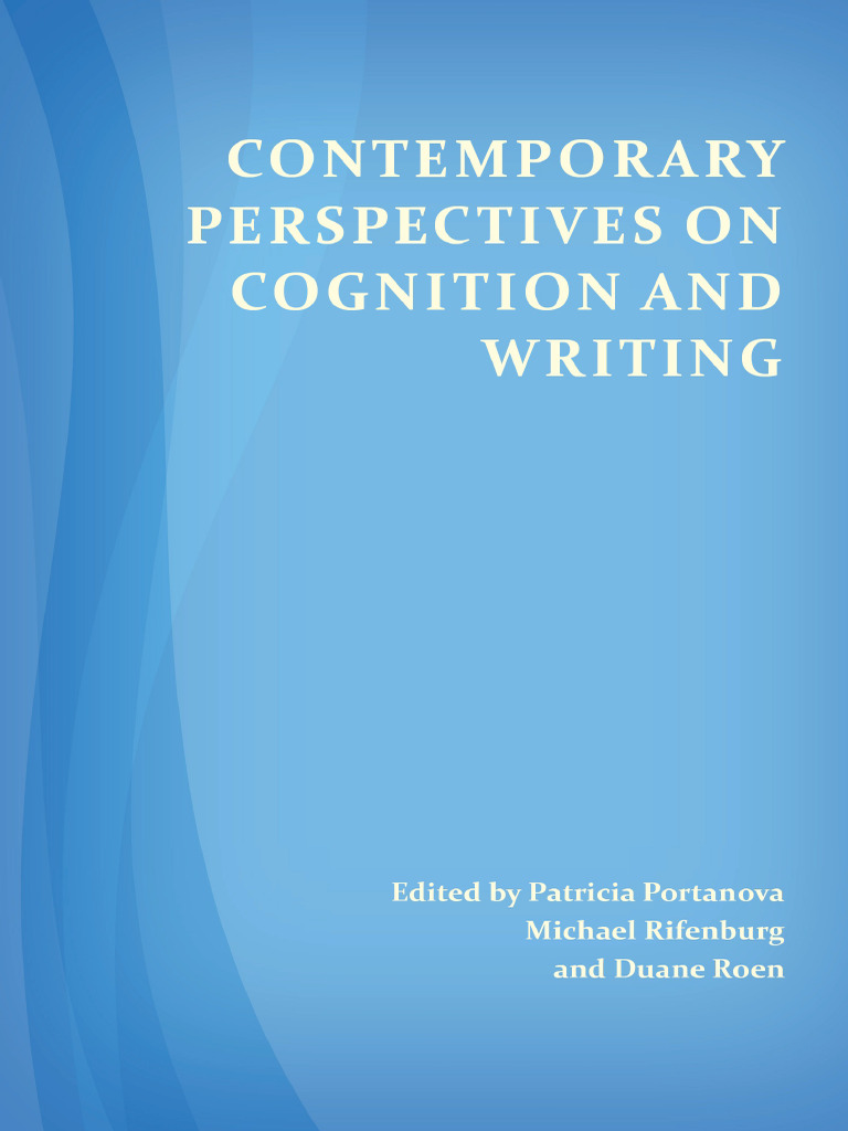 Contemporary Perspectives On Cognition and Writing | PDF | Behavior | Behavioural Sciences