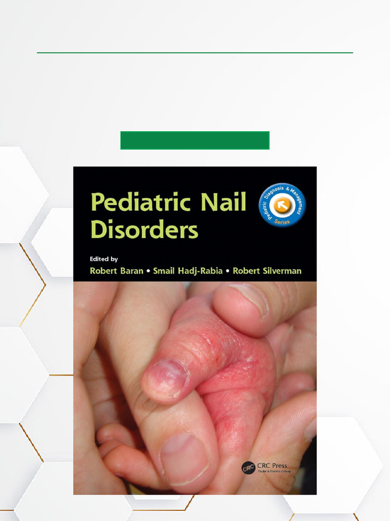 Pediatric Nail Disorders - 1st Edition Complete PDF Download | PDF ...
