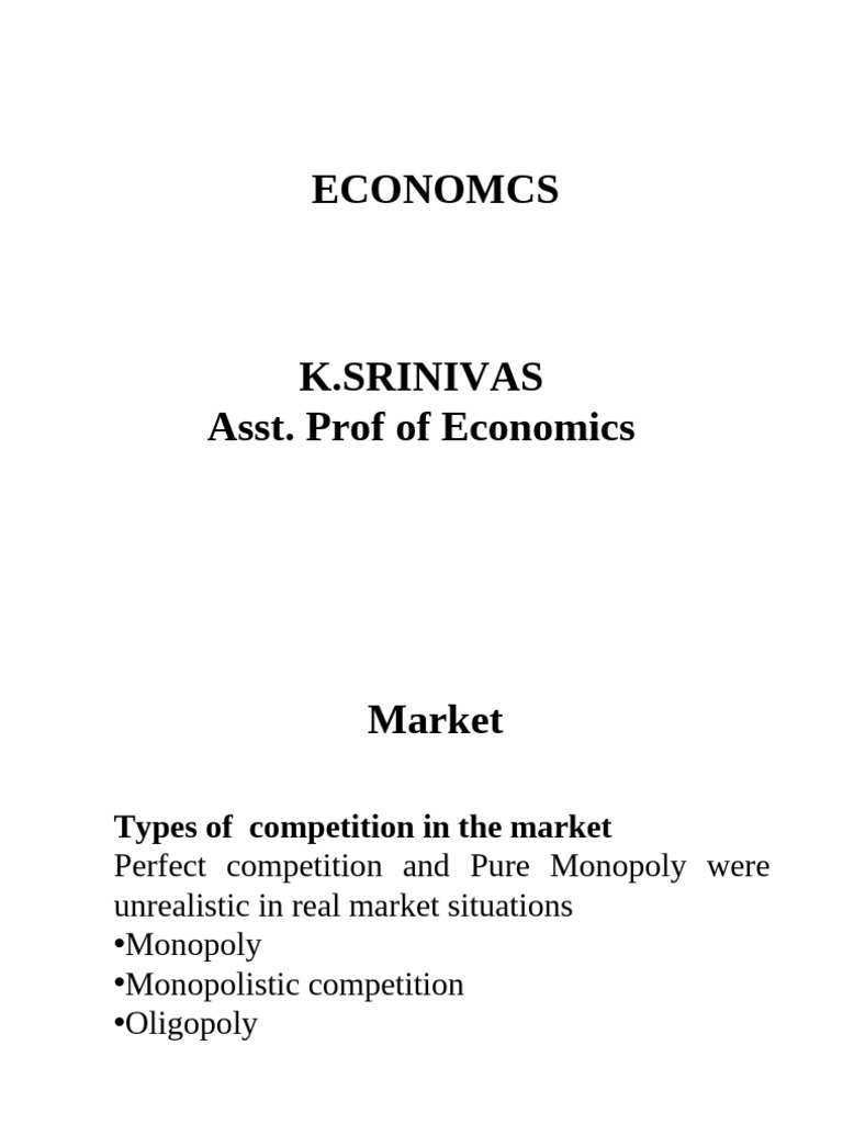 Types of Market Competition Explained | PDF | Oligopoly | Monopoly