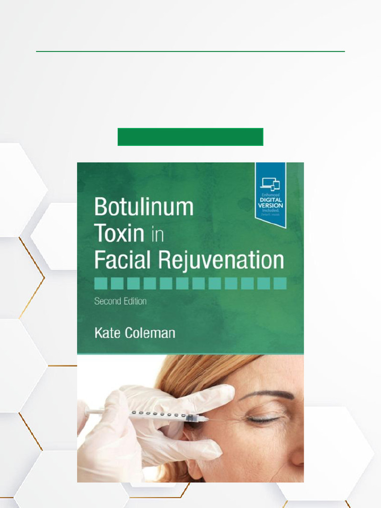 Botulinum Toxin in Facial Rejuvenation - 2nd Edition Exclusive Download ...
