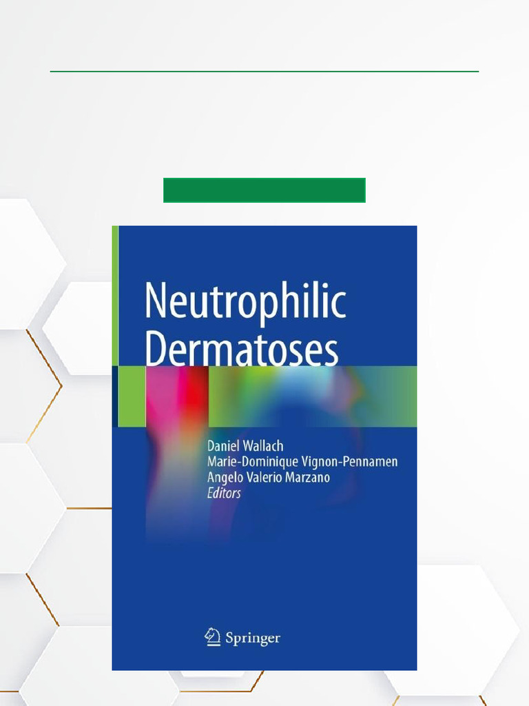 Neutrophilic Dermatoses Readable Ebook Download | PDF