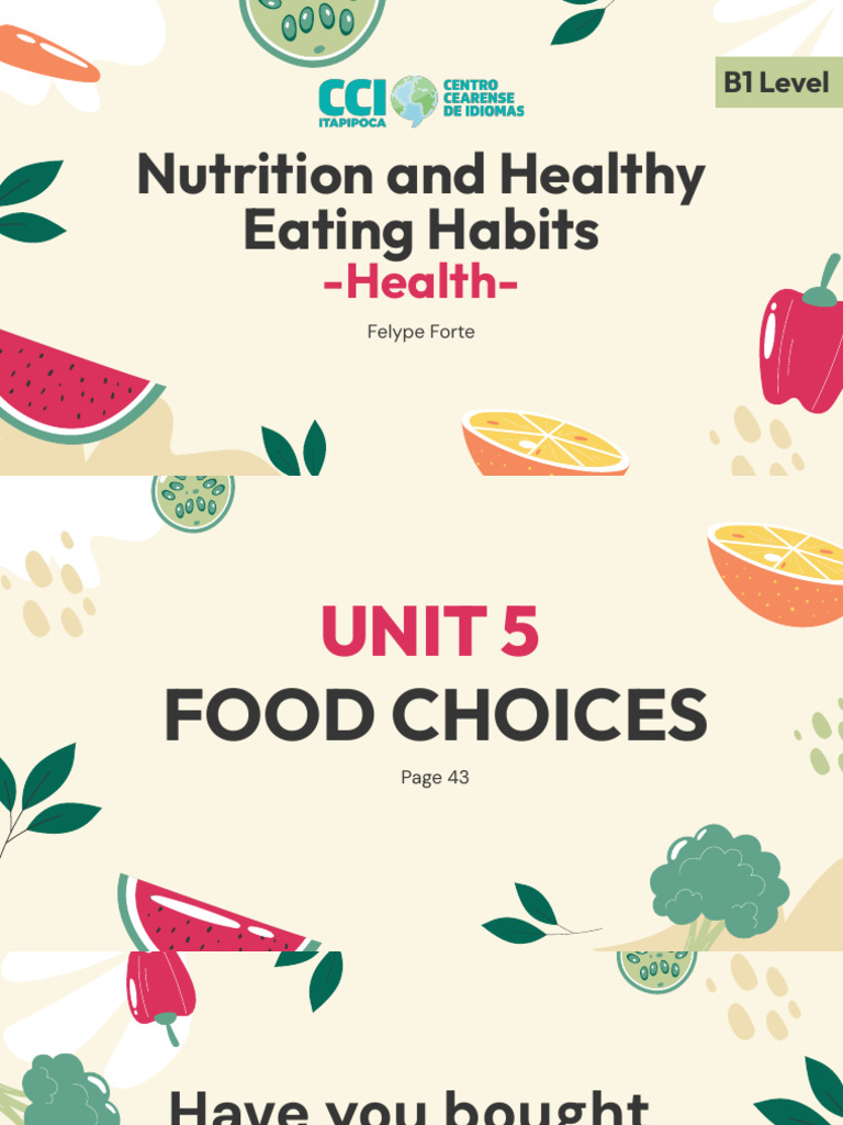 Nutrition and Healthy Eating Habits | PDF | Foods | Eating Behaviors Of ...