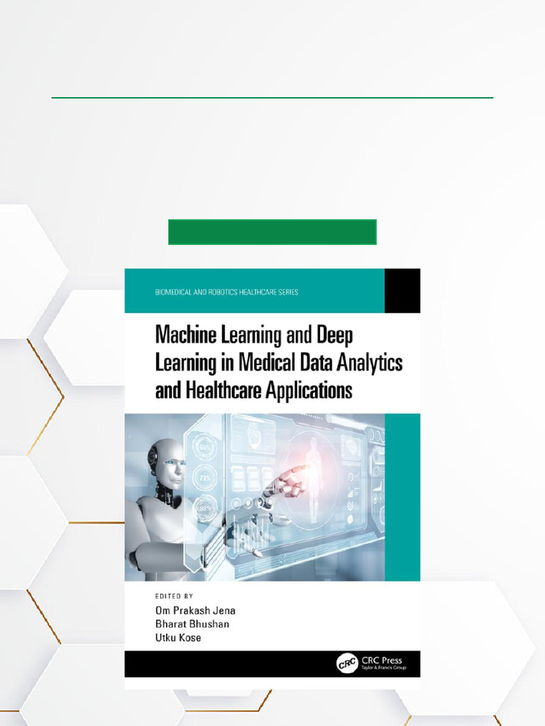 Machine Learning and Deep Learning in Medical Data Analytics and ...