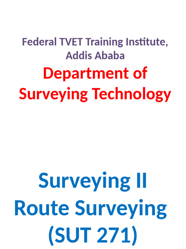 Route Surveying Procedures and Techniques | PDF | Tangent | Angle