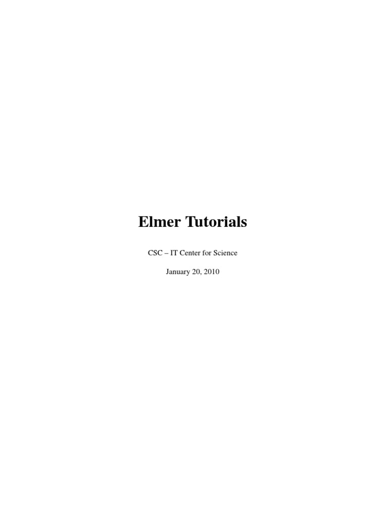 Elmer Tutorials | Download Free PDF | Navier–Stokes Equations | Linear ...