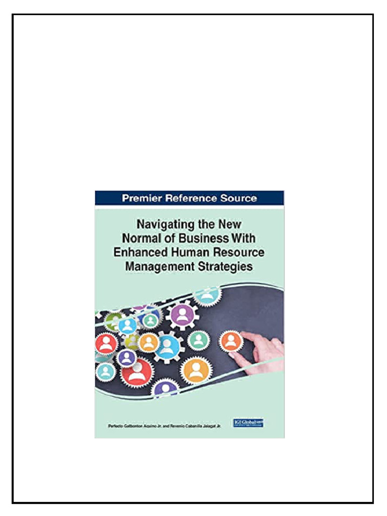 Navigating The New Normal Of Business With Enhanced Human Resources Management Strategies ...