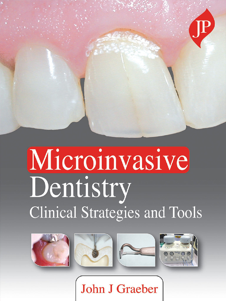 Microinvasive Dentistry - Clinical Strategies and Tools | PDF | Tooth ...