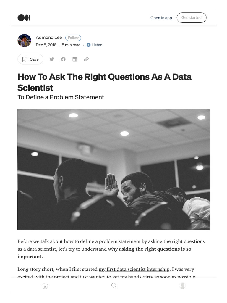 How To Ask The Right Questions As A Data Scientist - by Admond Lee ...