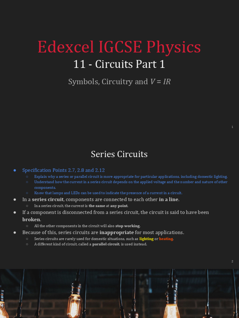 IGCSE Physics Lecture 11 - Circuits Part 1 | PDF | Series And Parallel ...