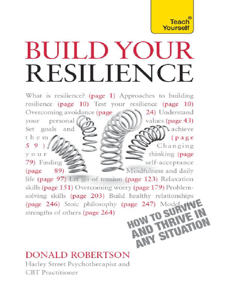 Build Your Resilience: CBT, Mindfulness and Stress Management To Survive and Thrive in Any ...
