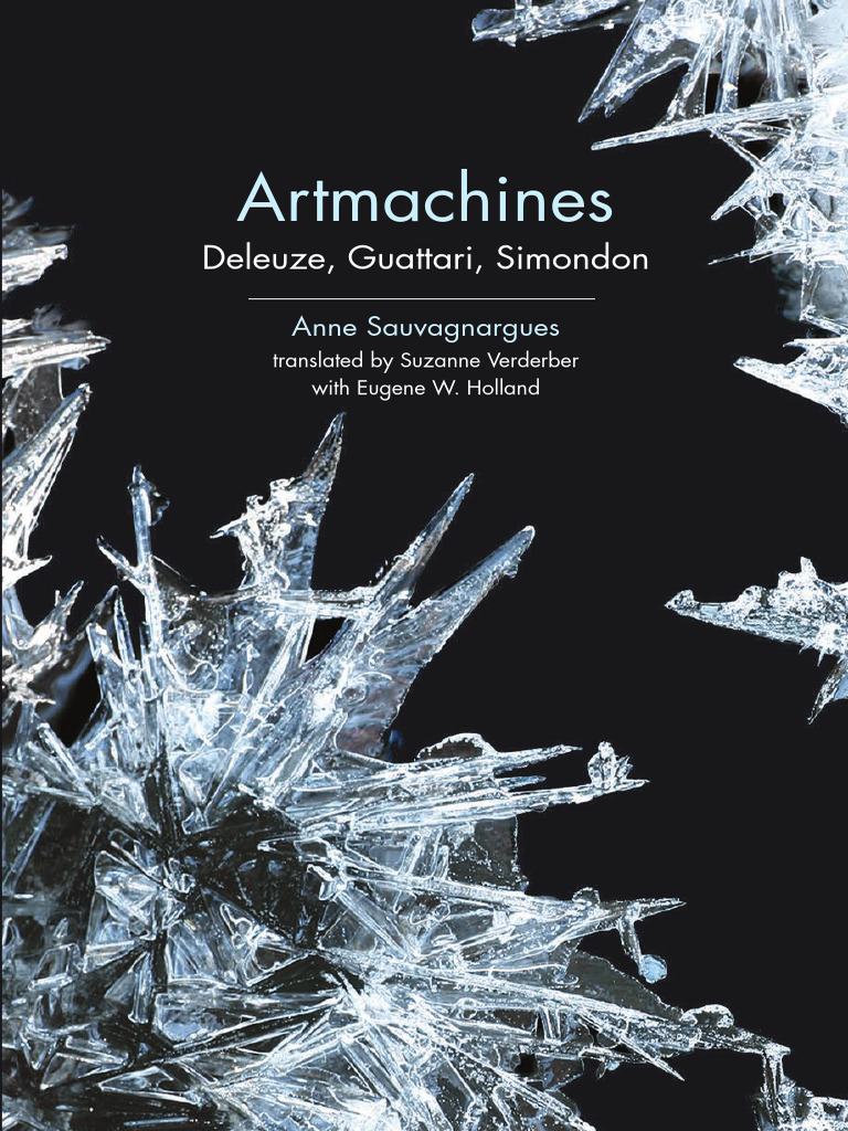 Artmachines - Anne Sauvagnargues | PDF | Gilles Deleuze | Jacques Lacan