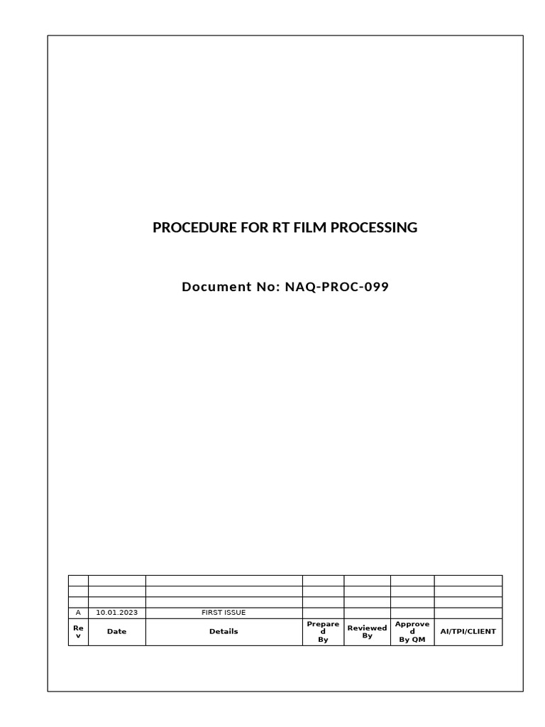 Naq-Proc-099 (Procedure For RT Film Processing) | PDF | Imaging