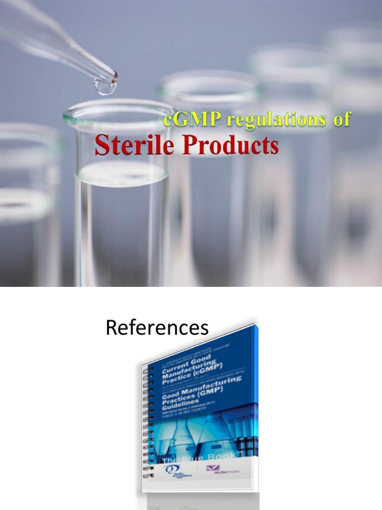 CGMP Regulations of Sterile Products | PDF | Sterilization (Microbiology) | Filtration