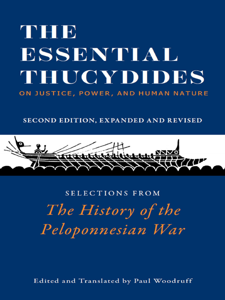 The Essential Thucydides on Justice Power and Human Nature Selections ...