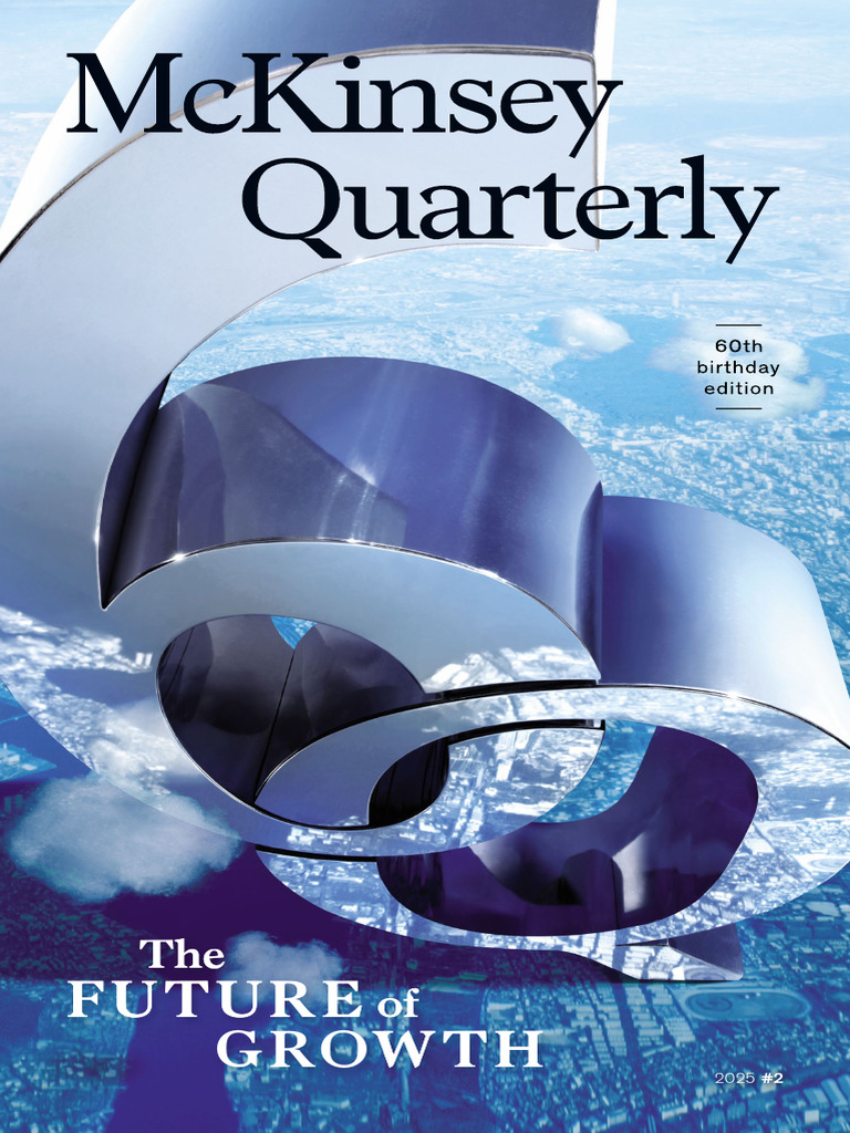 Mckinsey Quarterly FY25Q2 | PDF | Economic Growth | Labour Economics