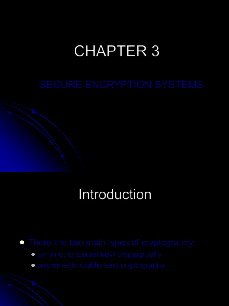 Chapter 3 Secure Encyrption Systems_Short | PDF | Public Key Cryptography | Key (Cryptography)