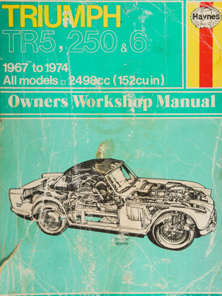 Haynes Triumph TR5 Amp 6 Owners-Workshop-Manual | PDF | Vehicle Technology | Vehicles