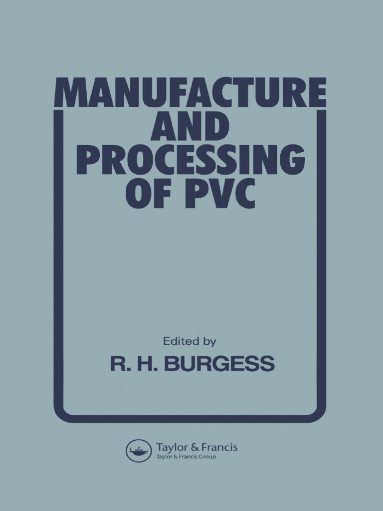 Manufacturing and Processing of PVC | PDF | Polyvinyl Chloride ...