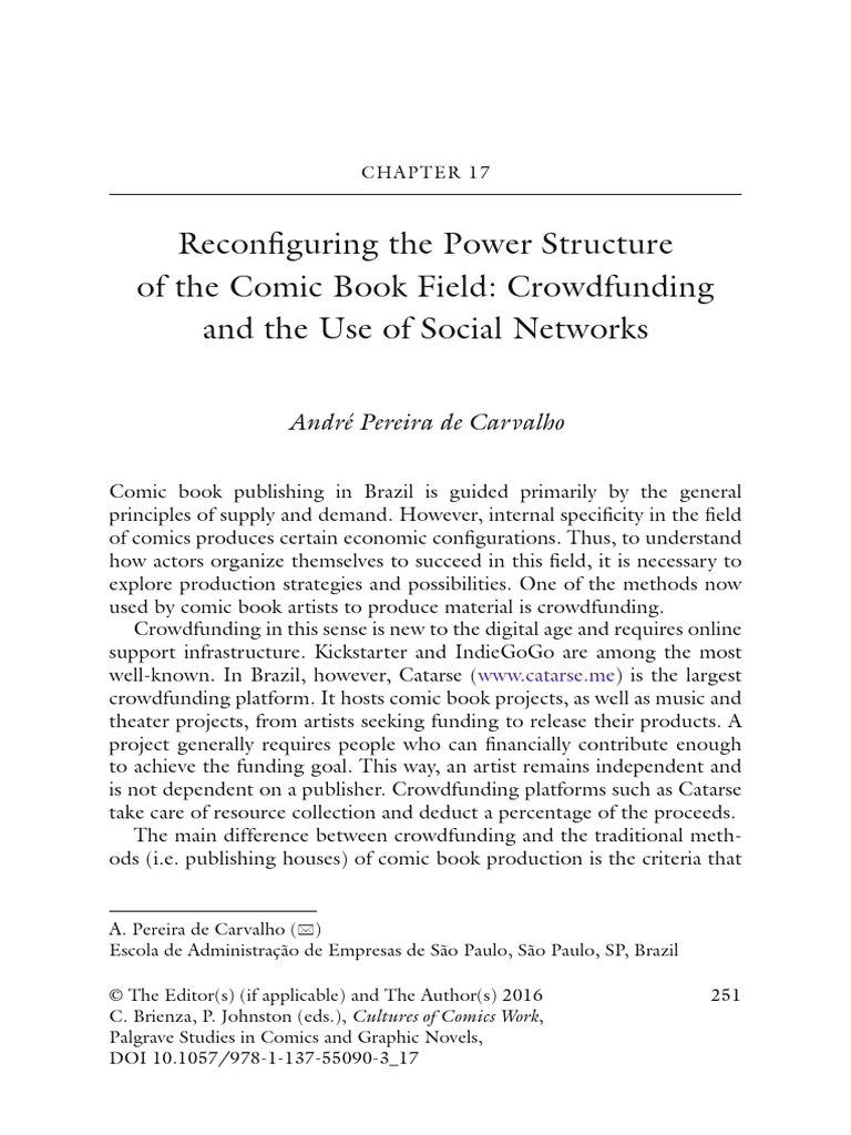 Cultures of Comics Work Reconfiguring The Power Structure of The Comic ...