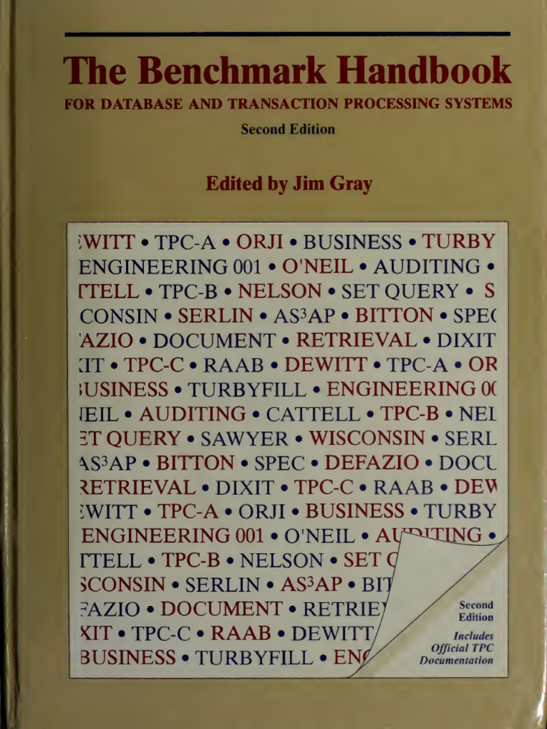 The Benchmark Handbook For Database and Transaction Processing Systems ...