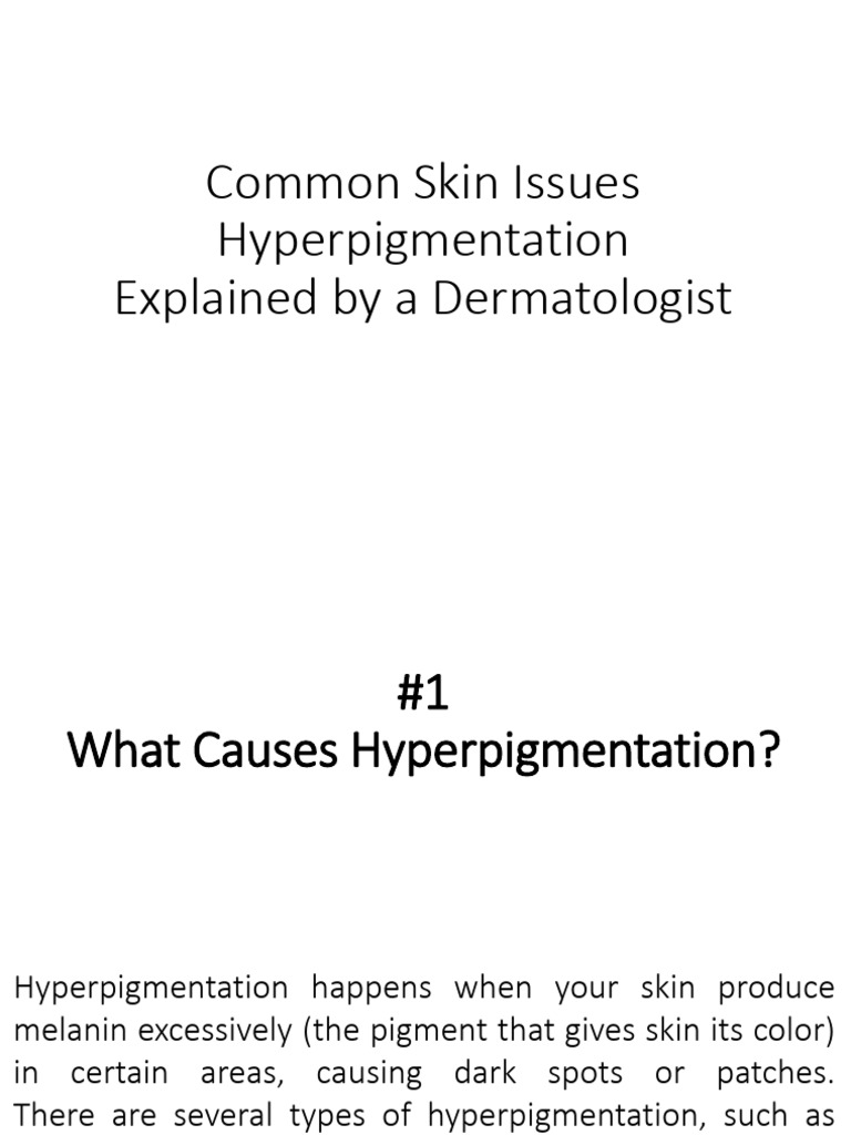 Common Skin Issues Explained by A Dermatologist | PDF | Skin Care ...