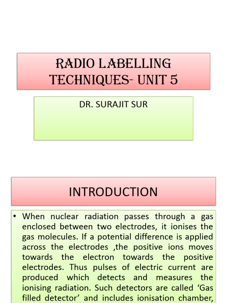 Radio Labelling Techniques - Unit 6 | PDF | Ionization | Radiation