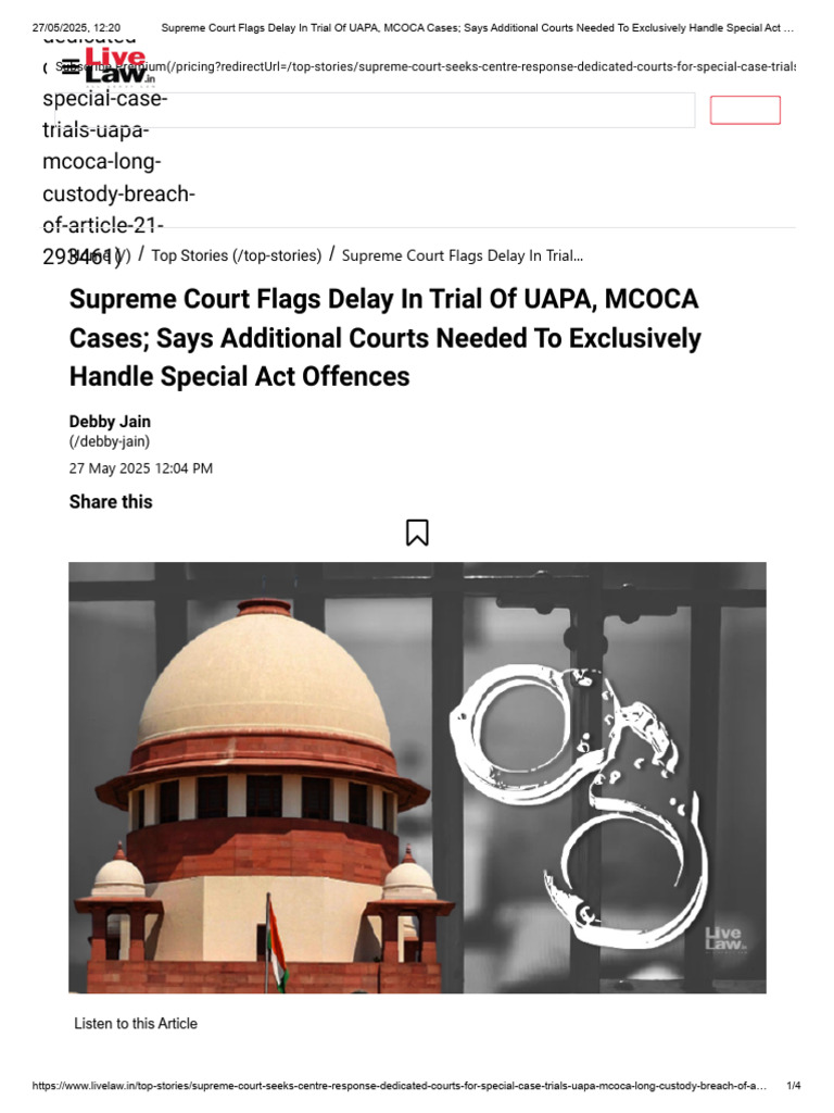 Supreme Court Flags Delay in Trial of UAPA, MCOCA Cases Says Additional ...