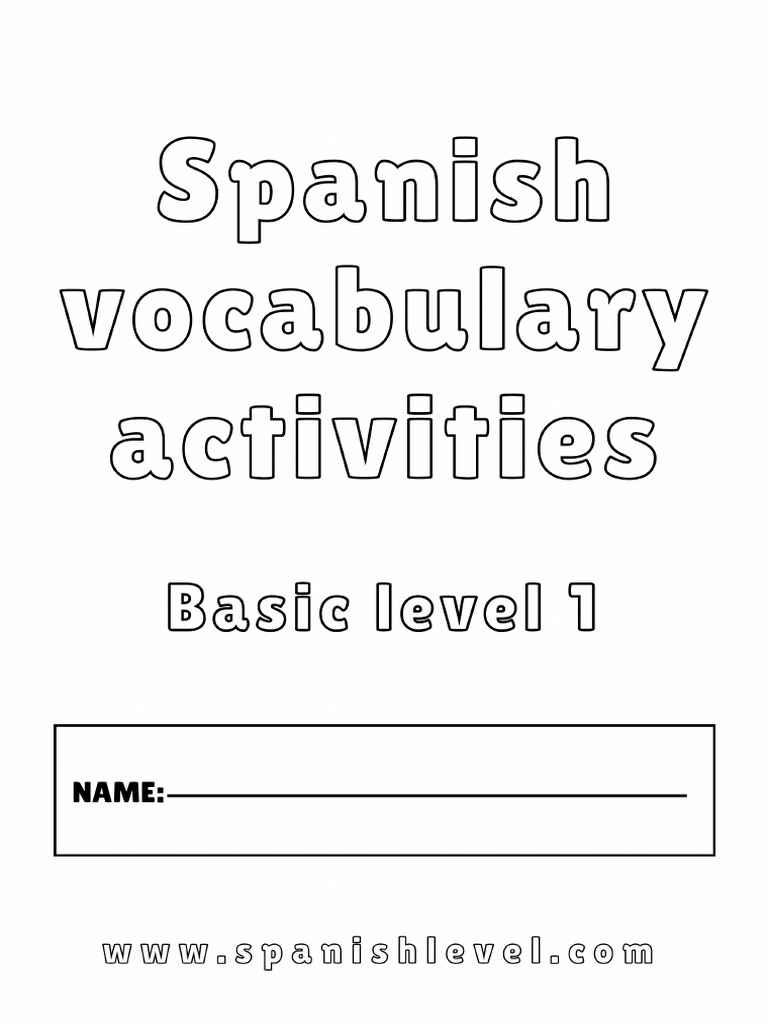 Spanish Vocabulary Worksheets for Beginners 1 - Basic Level 1 ...