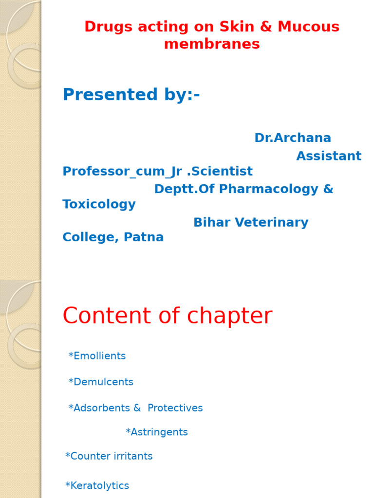 Drugs Acting On Skin and Mucous Membranes | PDF | Oil | Skin