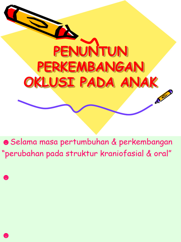 Panduan Perkembangan Oklusi Anak | PDF