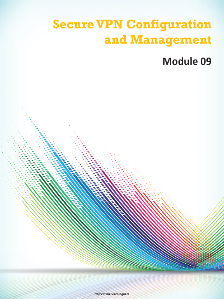 CND Module 09 Secure VPN Configuration and Management Stamped | PDF