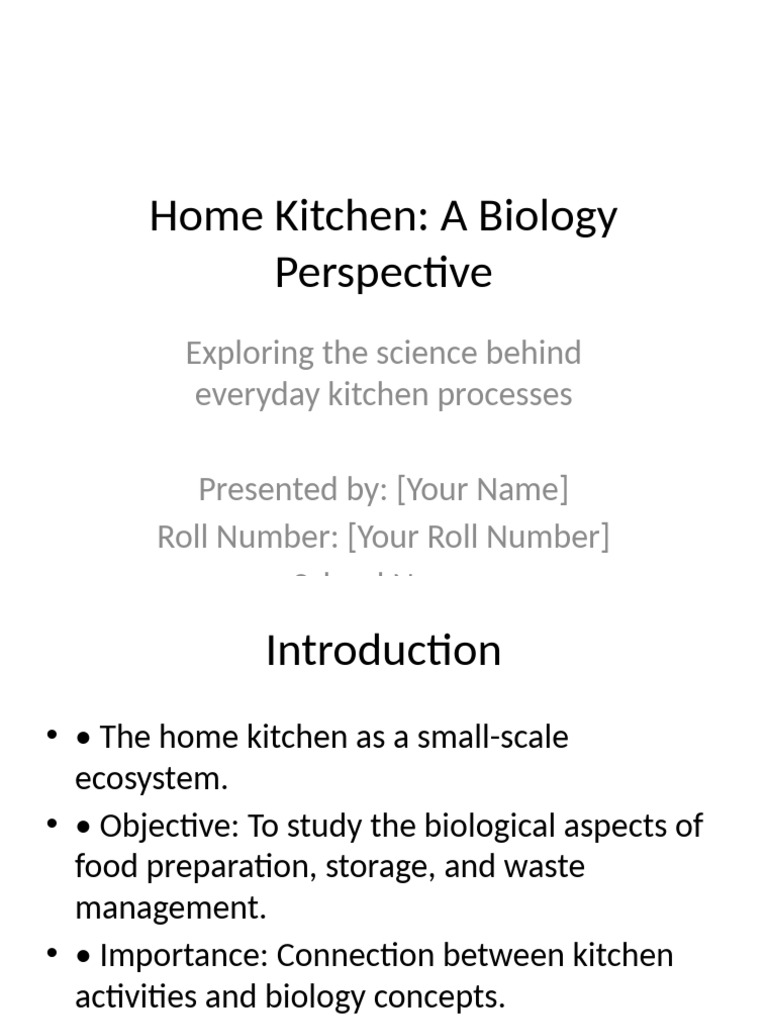 Home Kitchen Biology Presentation | PDF