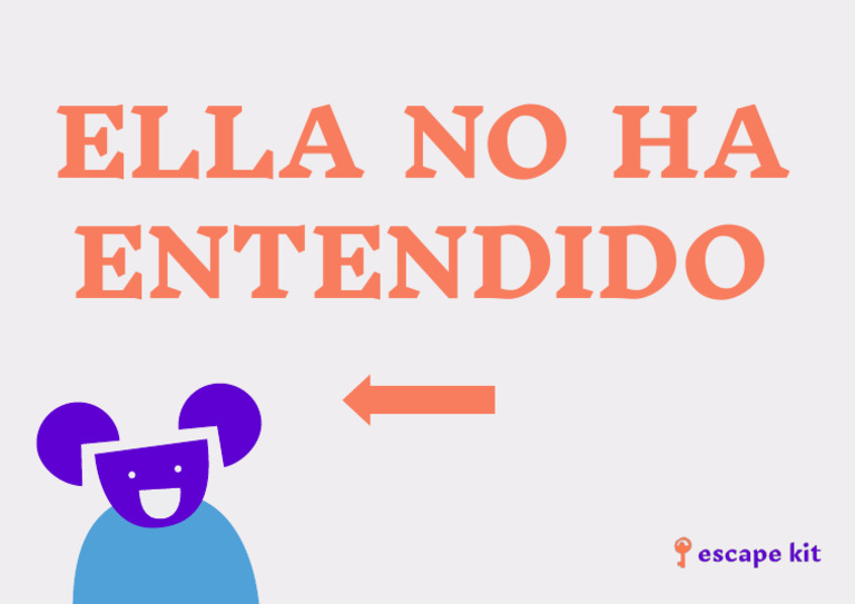 Ella No Ha Entendido | PDF