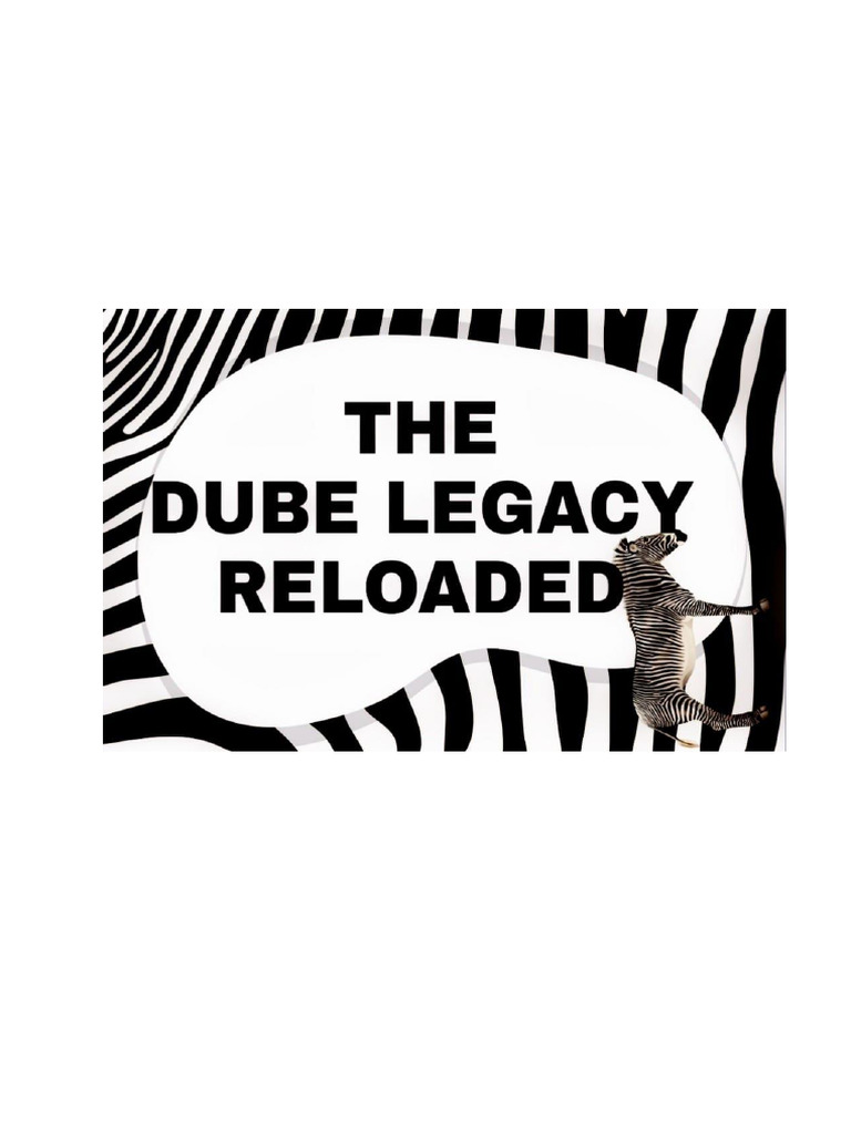 The Dube Legacy_Part 2 | PDF