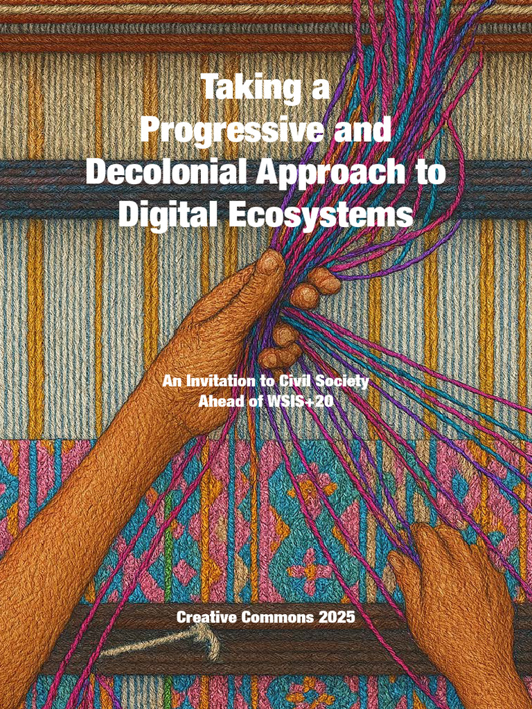 Taking A Progressive and Decolonial Approach To Digital Ecosystems ...