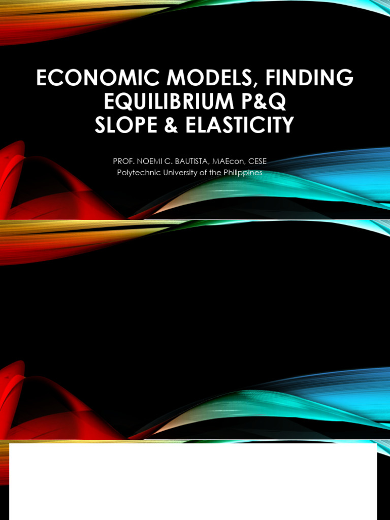 Lesson 7 - ECON MODELS (CIRCULAR FLOW DIAGRAM & PPF), FINDING EQUIL P ...