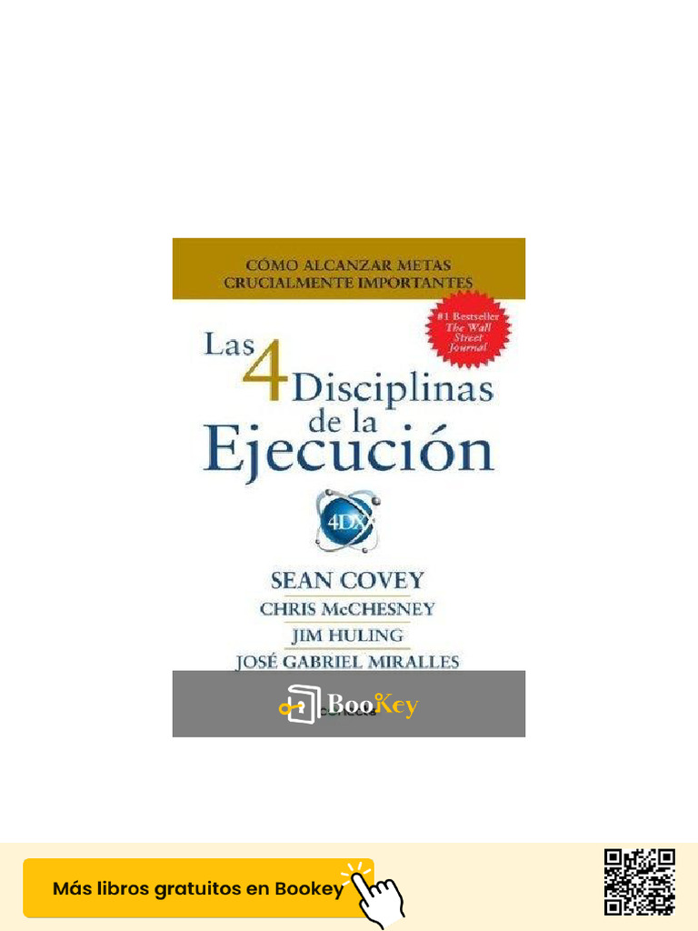 4 Disciplinas para Ejecución Efectiva | PDF | Pensamiento | Motivación