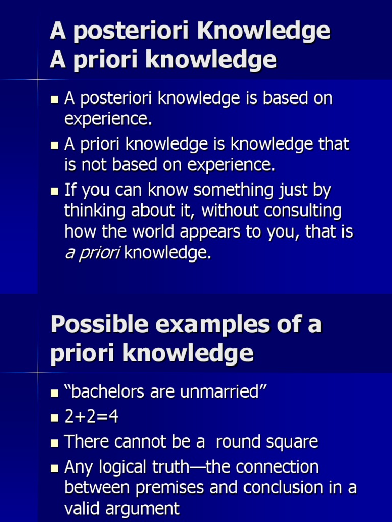 Priori Knowledge | A Priori And A Posteriori | Epistemology
