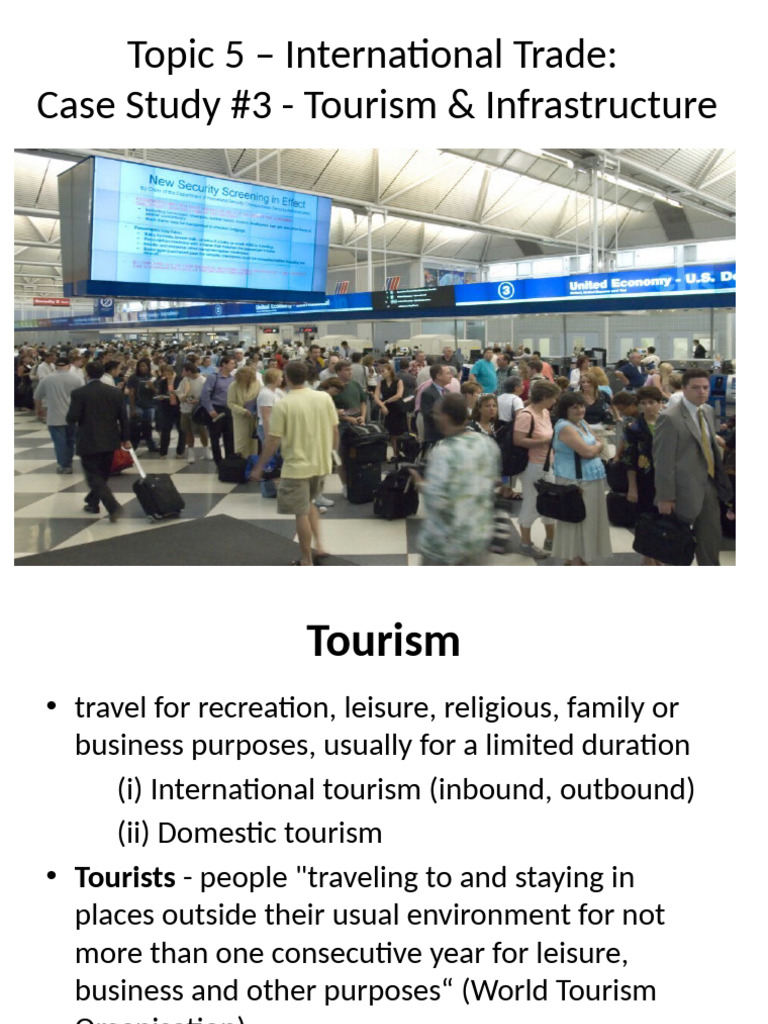 Topic 5 - Case Study No.3 - Tourism & Infrastructure | PDF | Computer Network | Infrastructure