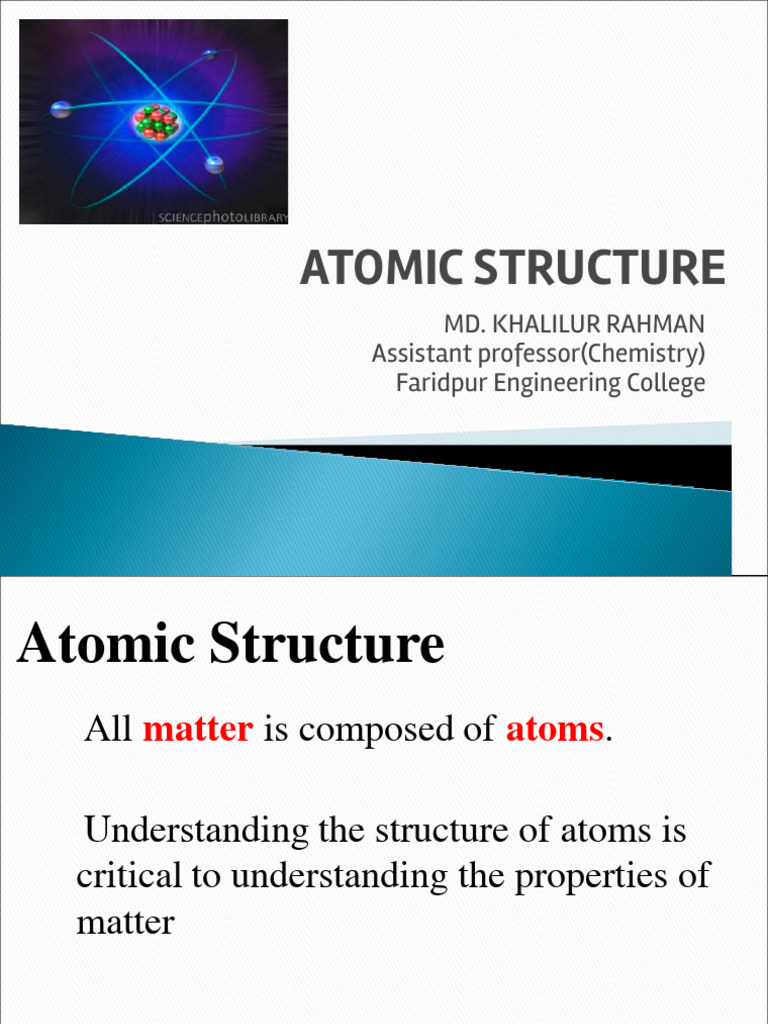 Md. Khalilur Rahman 1. Atomic Stracture | PDF | Atoms | Atomic Nucleus