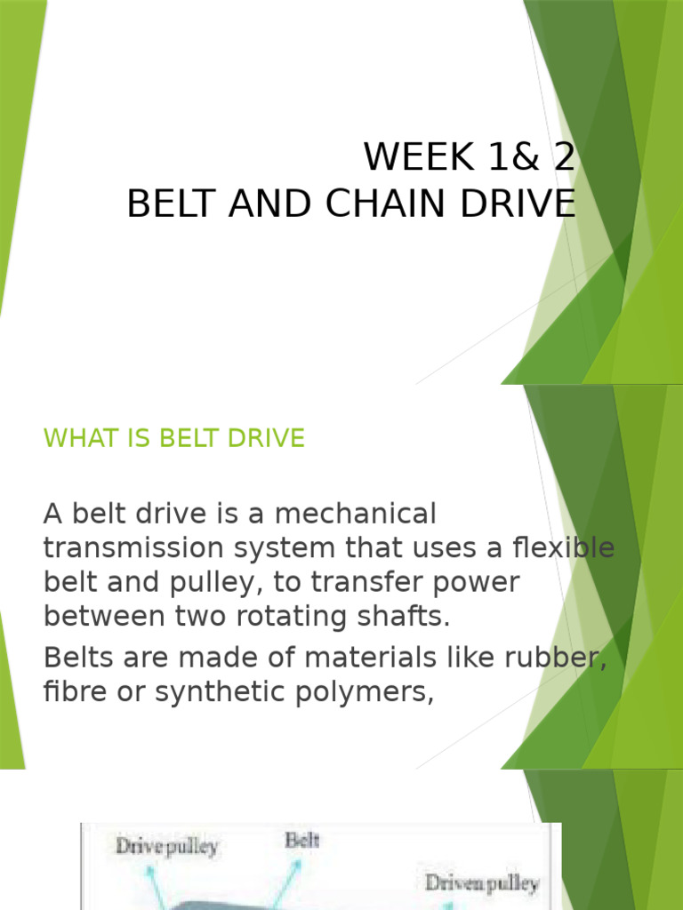 Week 1 - Belt and Chain Drive | PDF | Gear | Belt (Mechanical)