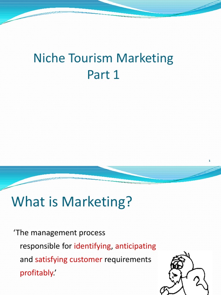 Niche Tourism Marketing Strategies | PDF | Niche Market | Market ...