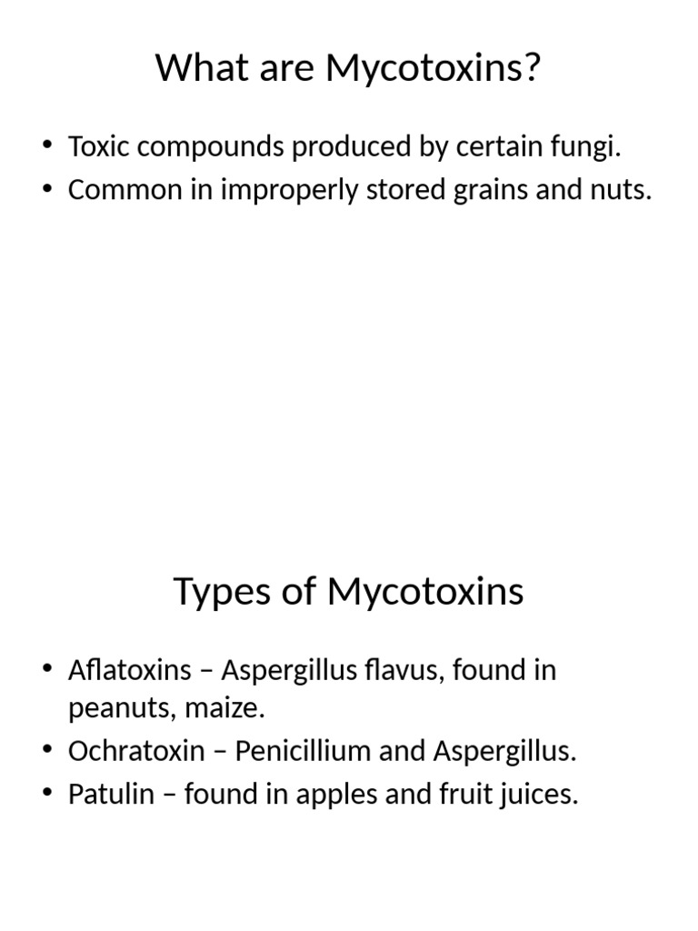 Unique PPT 2 Mycotoxins in Food Risks and Management | PDF