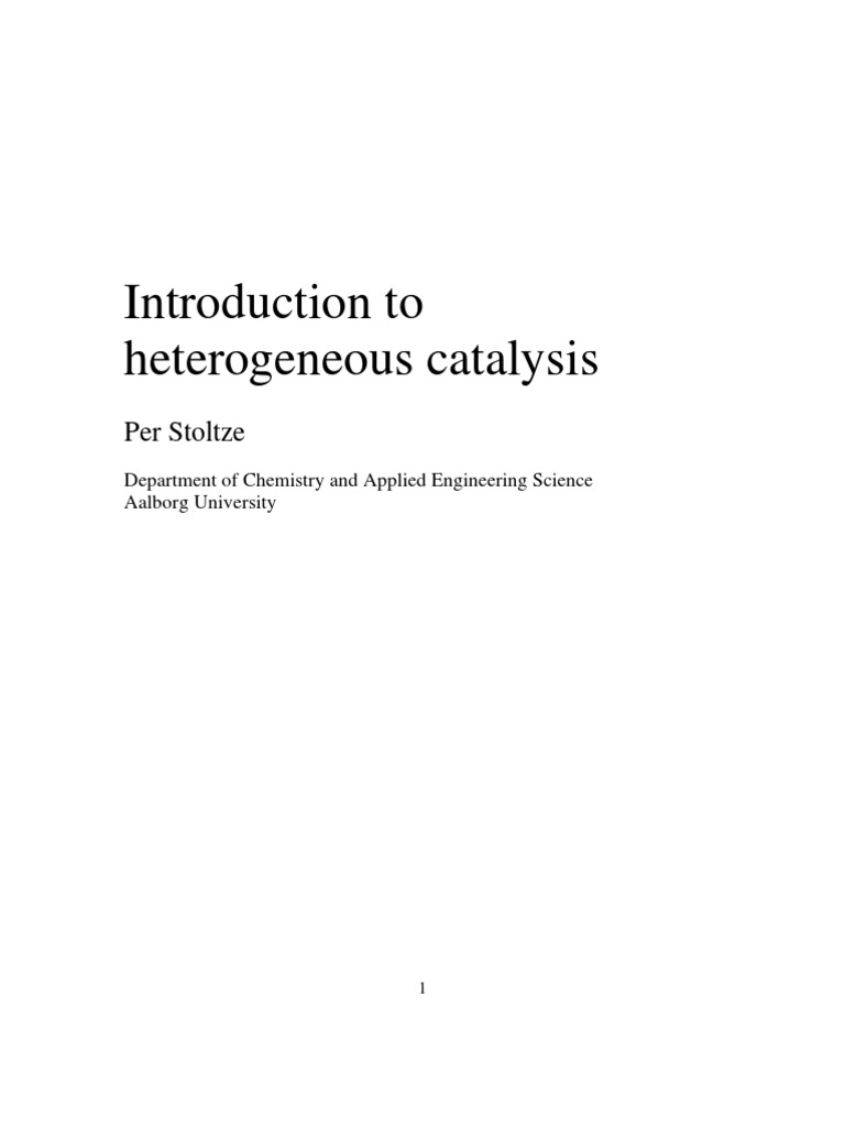Introduction To Heterogeneous Catalysis - Stoltze | PDF | Catalysis | Activation Energy