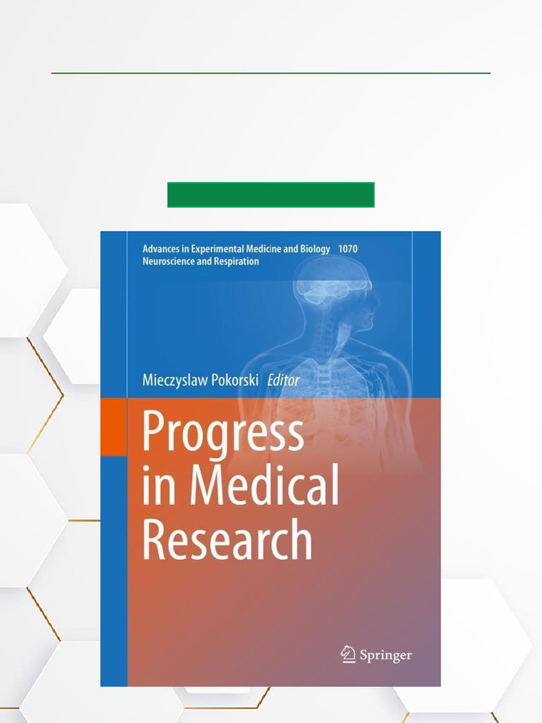 Progress in Medical Research ISBN 3319896644, 9783319896649 Complete ...