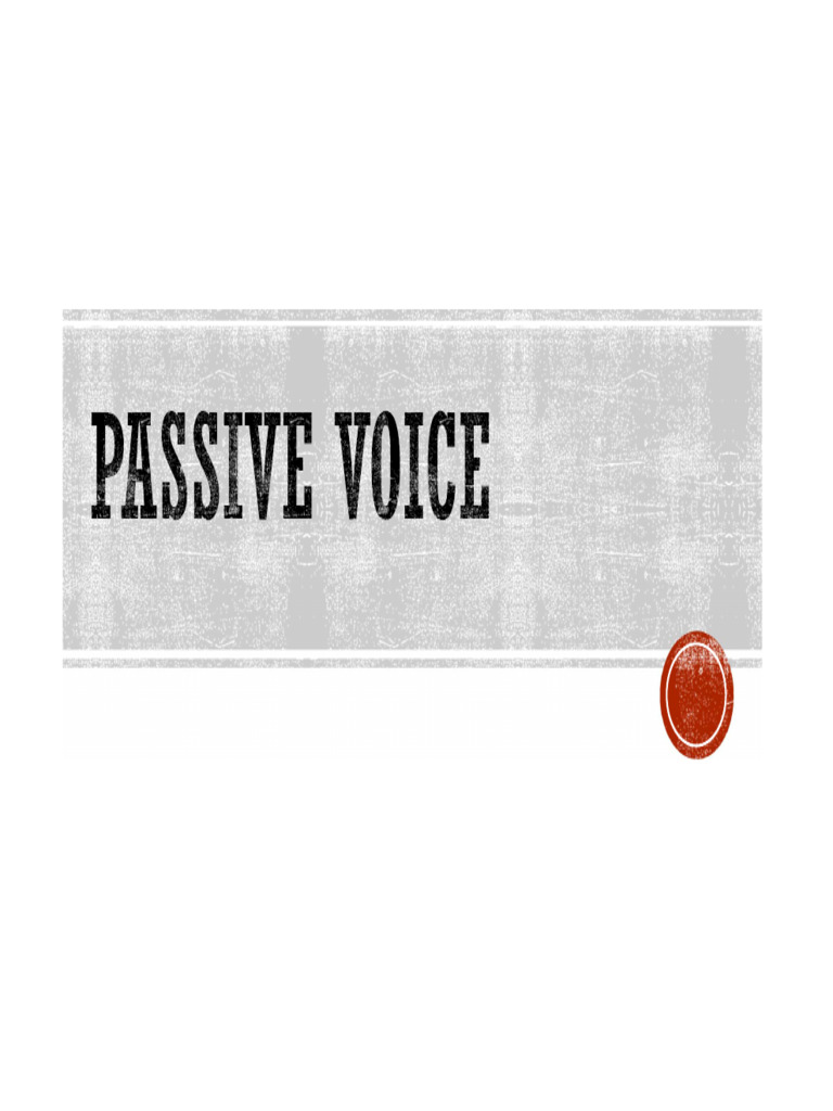 Spanish Passive Voice Tenses Guide | PDF