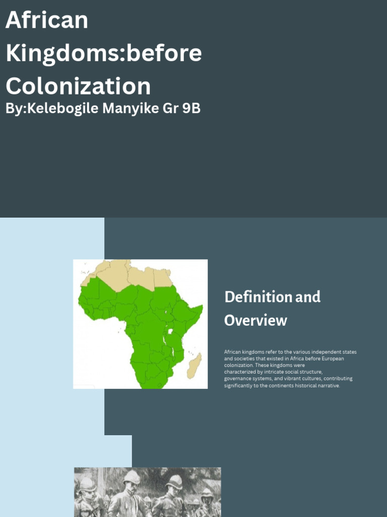 African KingdomsBefore Colonization by Kelebogile Manyike GR 9B | PDF ...