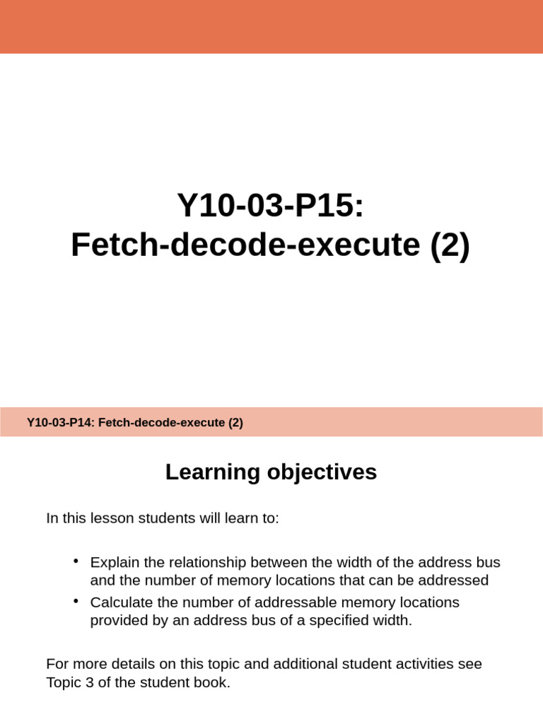 3.1.2 Fetch Decode Execute 2 | PDF | Central Processing Unit | Computer Data Storage