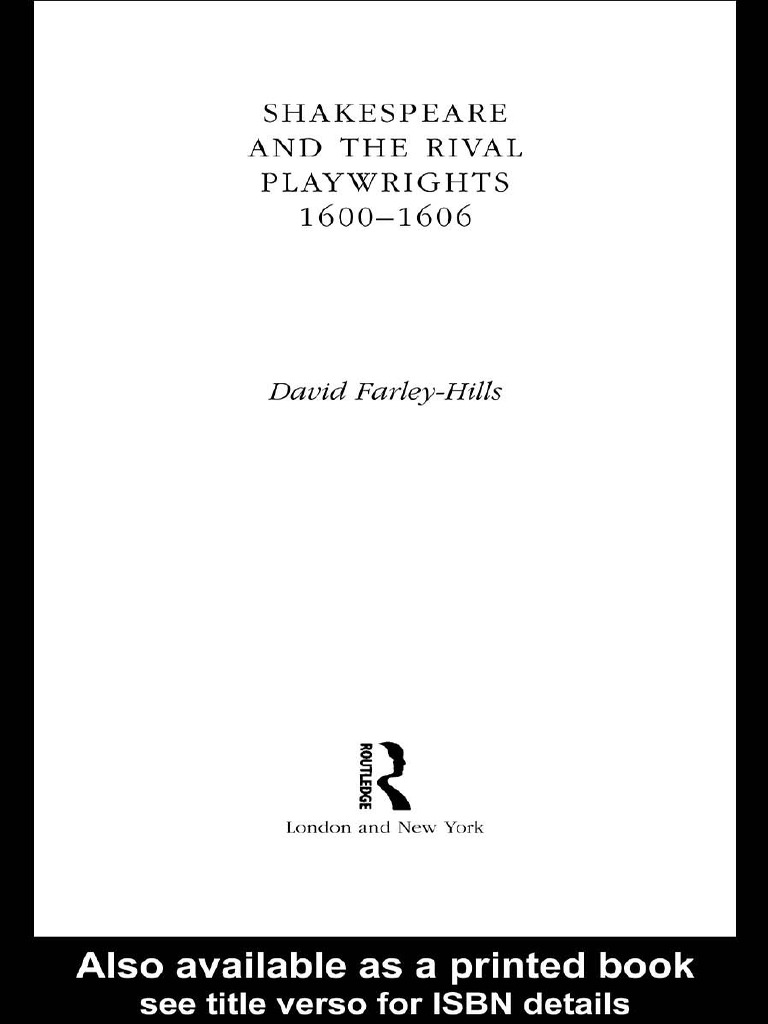 David Farley-Hills - Shakespeare and The Rival Playwrights, 1600-1606 ...